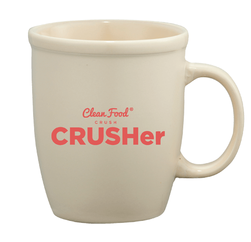 Clean Food CRUSHer Mug – When you’re reaching for the cup of ambition ...